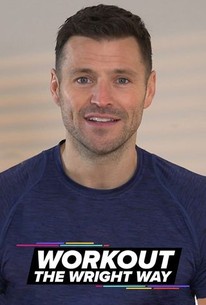 Workout the Wright Way | Rotten Tomatoes