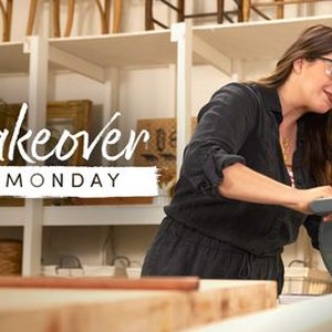 Makeover by Monday - Rotten Tomatoes