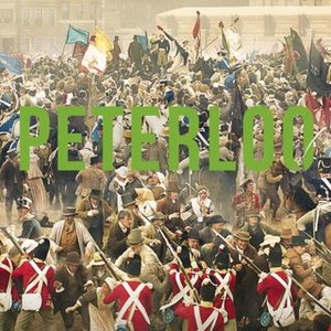 Peterloo - Rotten Tomatoes
