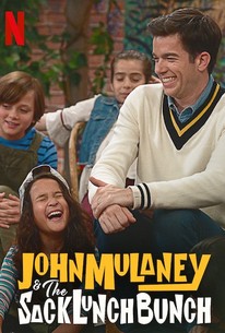 John Mulaney & The Sack Lunch Bunch | Rotten Tomatoes