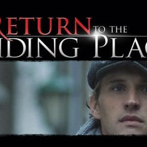 Return to the Hiding Place - Rotten Tomatoes