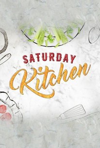 Saturday Kitchen: Season 1 | Rotten Tomatoes
