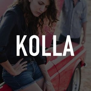 Kolla - Rotten Tomatoes