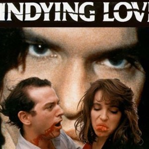 Undying Love - Rotten Tomatoes