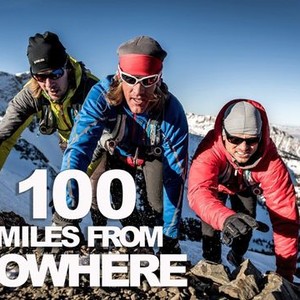 100 Miles From Nowhere - Rotten Tomatoes
