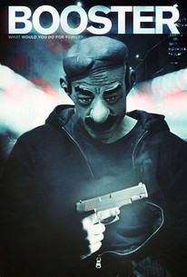 Booster (2012) | Rotten Tomatoes