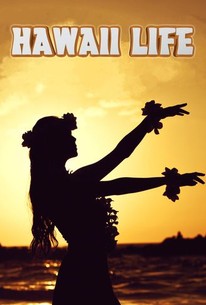 Hawaii Life - Rotten Tomatoes