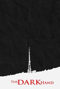 The Dark Hand | Rotten Tomatoes