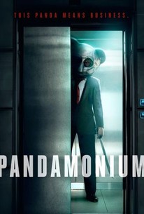 Pandamonium (2020) - Rotten Tomatoes