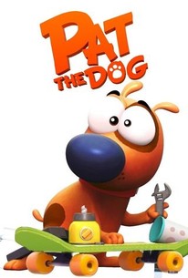 Pat the Dog | Rotten Tomatoes