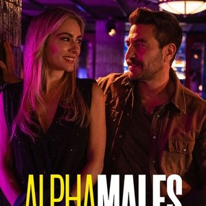 Alpha Males - Rotten Tomatoes