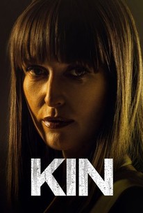 Kin: Season 2 | Rotten Tomatoes