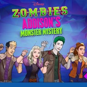 Zombies: Addison's Monster Mystery - Rotten Tomatoes