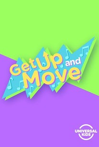 Get Up and Move | Rotten Tomatoes