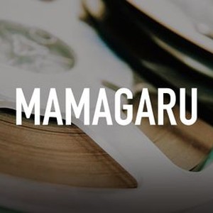 Mamagaru - Rotten Tomatoes