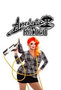Apocalyptic Kitchen | Rotten Tomatoes