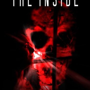 The Inside - Rotten Tomatoes