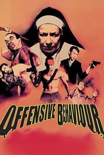 Offensive Behaviour | Rotten Tomatoes