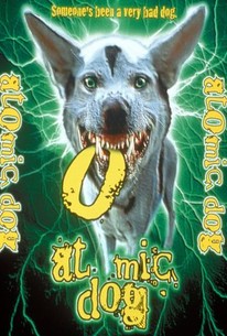 Atomic Dog | Rotten Tomatoes