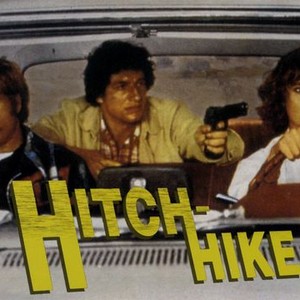 Hitch-Hike - Rotten Tomatoes