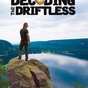 Decoding the Driftless - Rotten Tomatoes