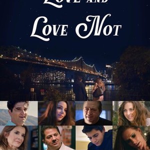 Love and Love Not - Rotten Tomatoes