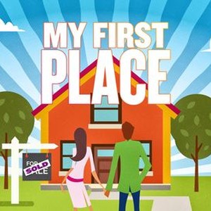 My First Place - Rotten Tomatoes