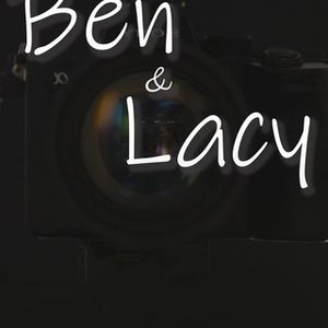 Ben & Lacy - Rotten Tomatoes