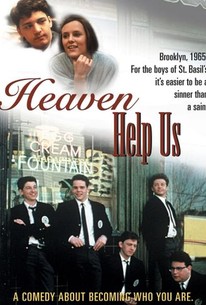 Heaven Help Us (1985) - Rotten Tomatoes