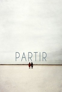 Partir (2016) | Rotten Tomatoes