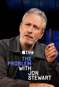 The Problem With Jon Stewart: Season 2 | Rotten Tomatoes