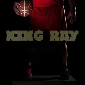 King Ray - Rotten Tomatoes