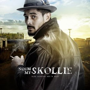 Noem My Skollie: Call Me Thief - Rotten Tomatoes