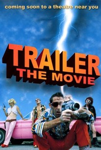 Trailer: the Movie | Rotten Tomatoes