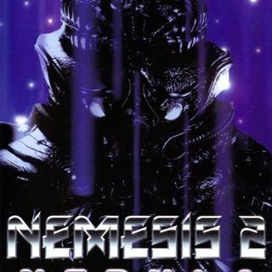 Nemesis 2: Nebula - Rotten Tomatoes
