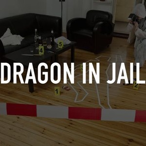 Dragon in Jail - Rotten Tomatoes