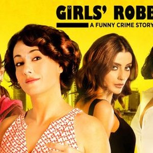 Girls' Robbery - Rotten Tomatoes