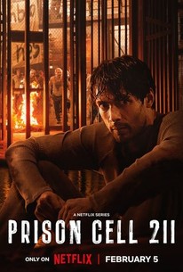 Prison Cell 211 | Rotten Tomatoes