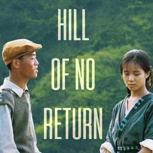 Hill of No Return - Rotten Tomatoes