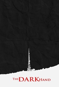 The Dark Hand | Rotten Tomatoes