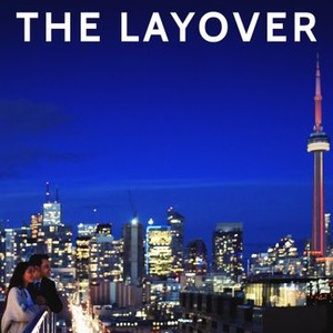 The Layover - Rotten Tomatoes