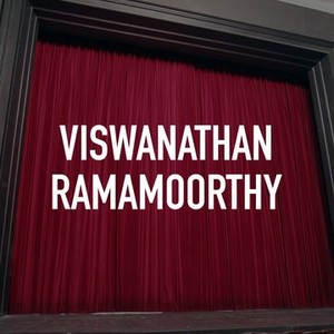 Viswanathan Ramamoorthy - Rotten Tomatoes