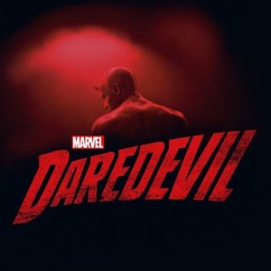 Marvel's Daredevil - Rotten Tomatoes