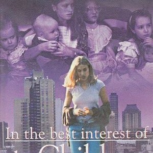 In the Best Interest of the Children - Rotten Tomatoes