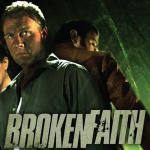 Broken Faith - Rotten Tomatoes