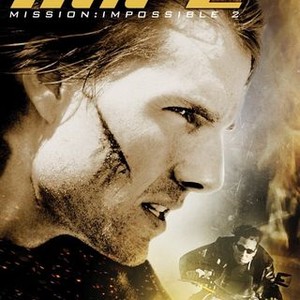 Mission: Impossible 2 - Rotten Tomatoes