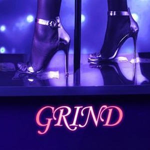 Grind - Rotten Tomatoes
