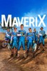 MaveriX: Season 1 | Rotten Tomatoes