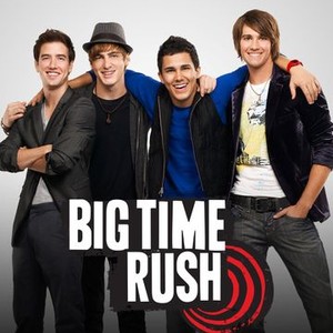 Big Time Rush - Rotten Tomatoes