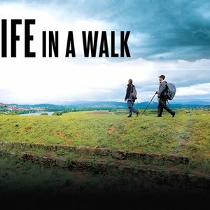 Life in a Walk - Rotten Tomatoes
